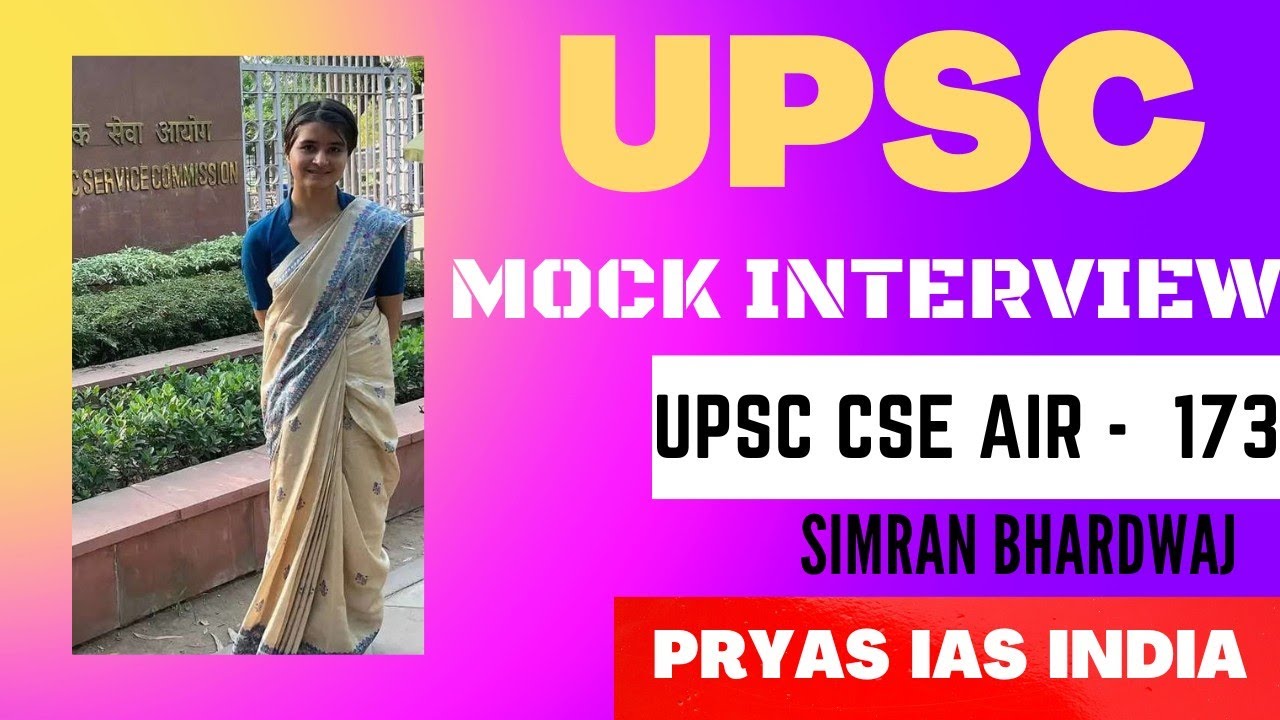 IPS Simran Bhardwaj (UPSC AIR-173) | THE PRYAS INDIA | Mock Interview ...
