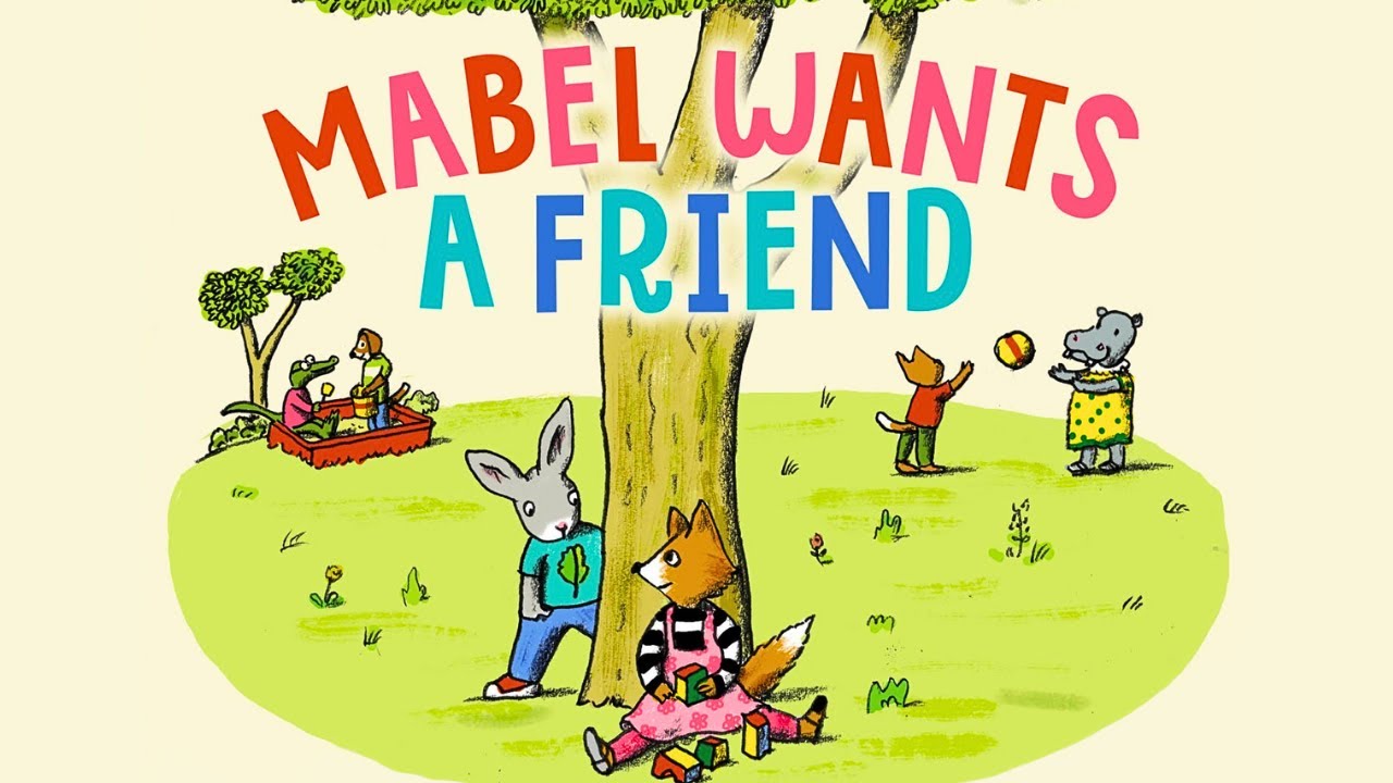 😊 Mabel Wants a Friend 🦊 Kids Book Read Aloud Making Friends Taking ...