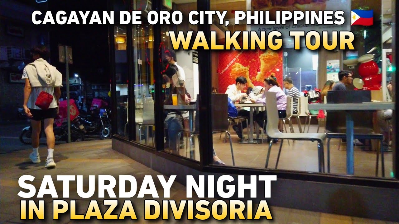 NIGHT WALK ALONG PLAZA DIVISORIA IN CAGAYAN DE ORO CITY, PHILIPPINES ...