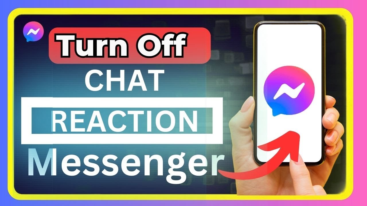 How to Turn Off Chat Reactions Notifications on Messenger (Updated ...