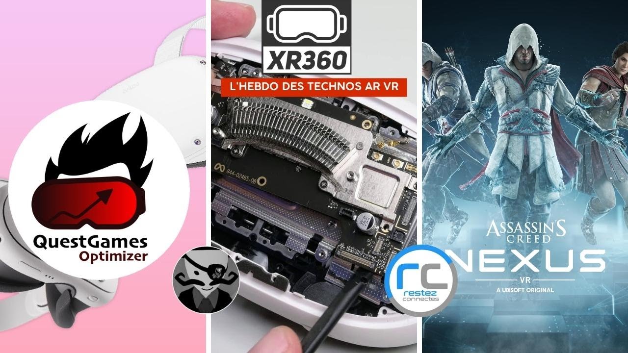 XR360 N°125 : l'invité Anagan79 de Quest Game Optimizer, Quest 3 ...
