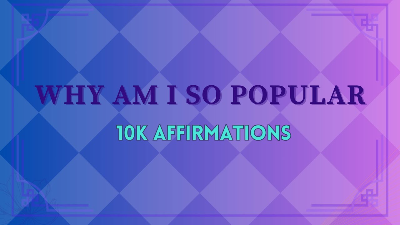 Rise to the Top: 'Why Am I So Popular?' 10k Robotic Affirmations for ...