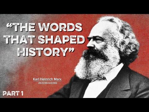Karl Marx’s Real Quotes That Still Define Our World | Part 1 # ...