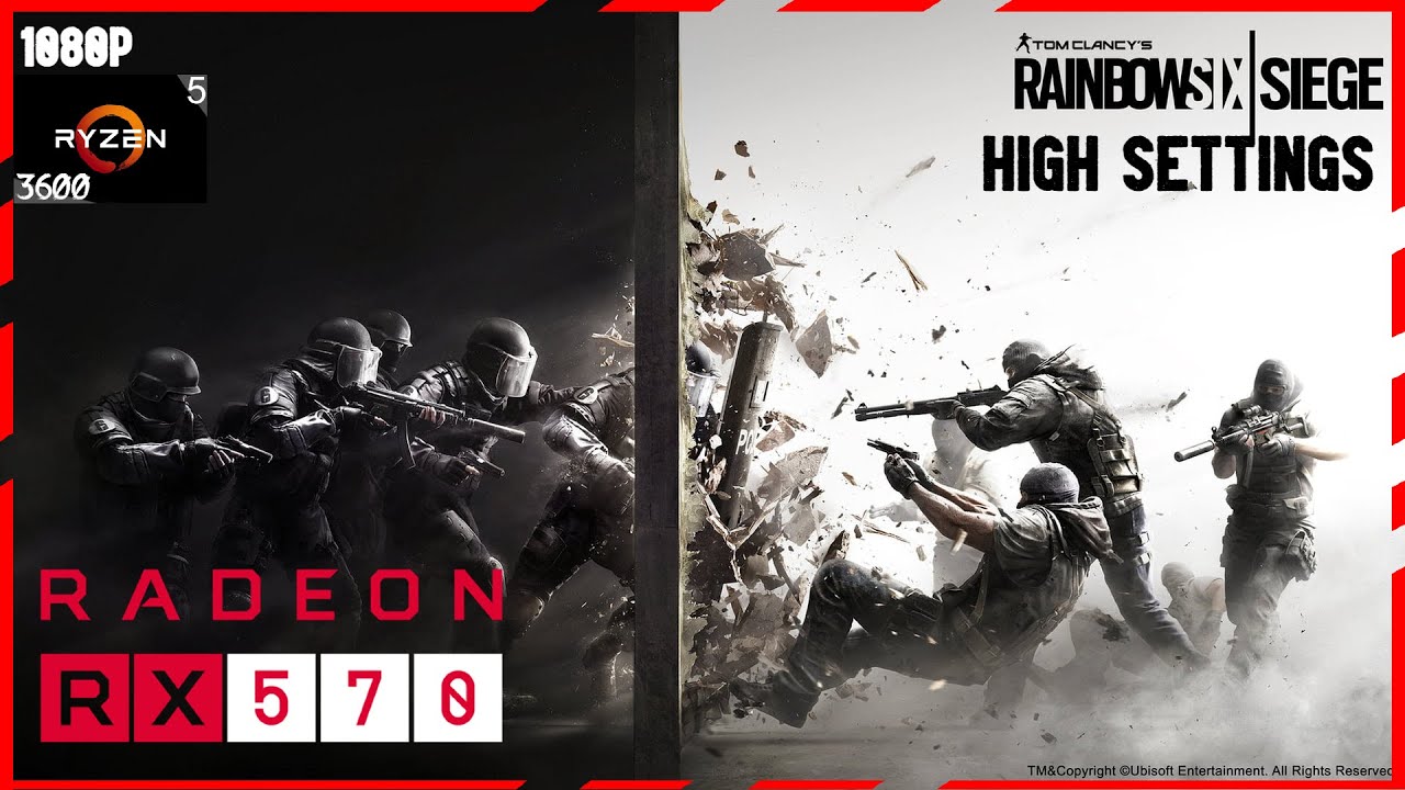 Tom Clancy's Rainbow Six Siege on AMD RX 570 4GB | Ryzen 5 3600 | 16 GB ...