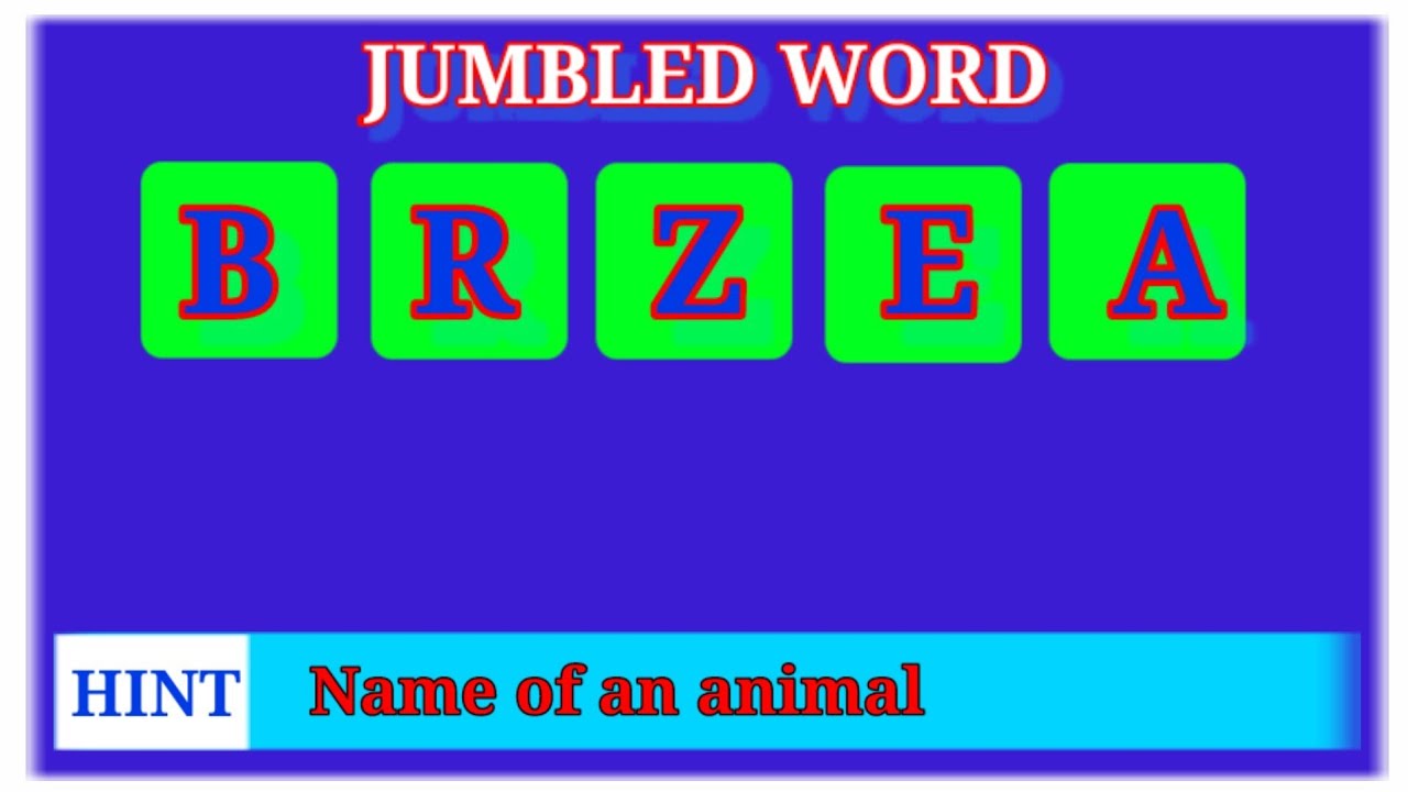 Jumbled word || guess the word || rearrange the jumbled letter ...