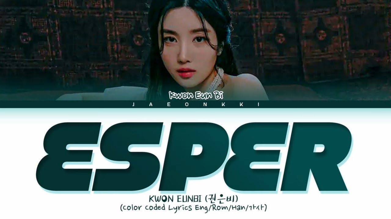 KWON EUN BI (권은비) - ESPER (1 HOUR LOOP) Lyrics | 1시간 가사 - YouTube