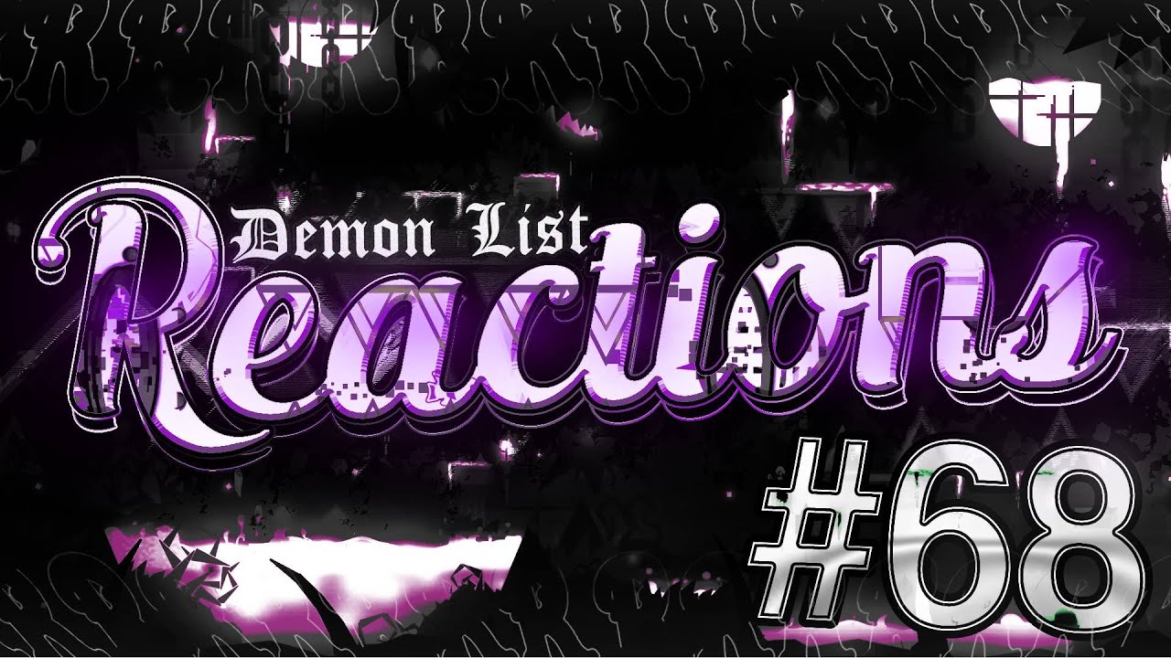 Daily Demon List Reactions | #68 - YouTube