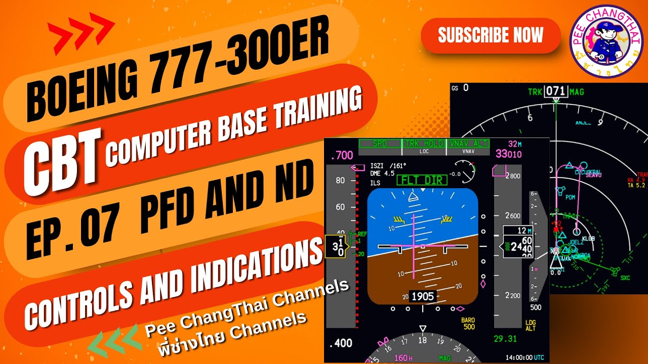 The & Boeing 777 CBT & Boeing 777-300ER CBT EP.07 PFD and ND Controls ...