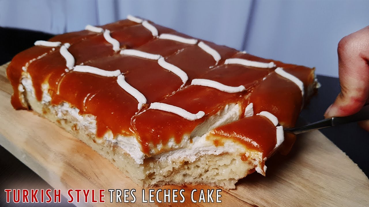 TURKISH Style Tres Leches Cake (Turkish Trileche)| trilece Cake Recipe ...