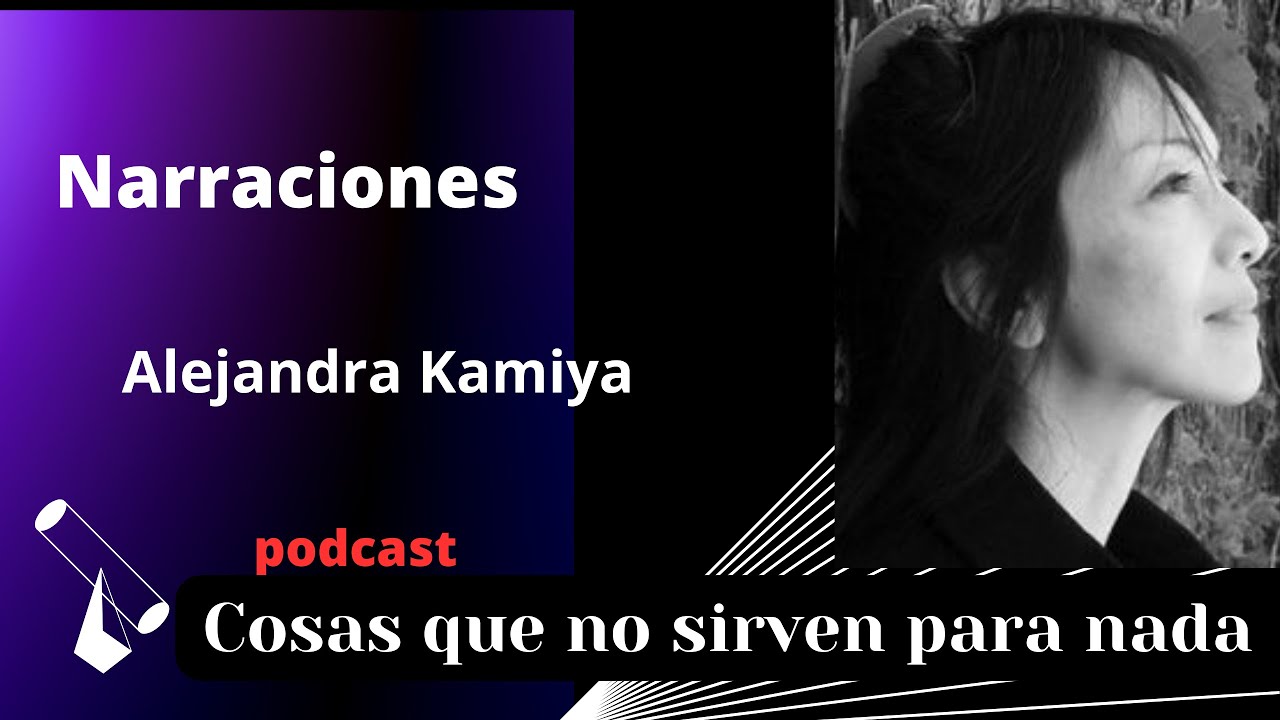 N° 115 : Sola, de Alejandra Kamiya - YouTube