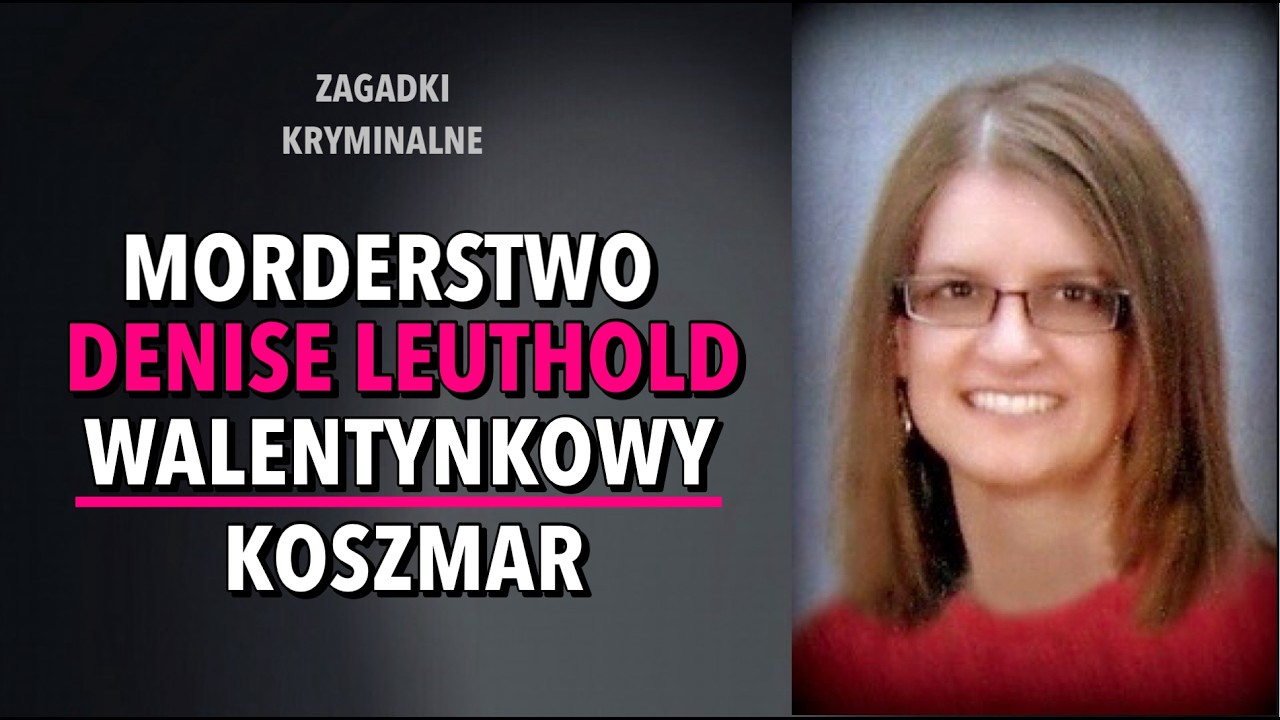 SPRAWA DENISE LEUTHOLD | KAROLINA ANNA - YouTube