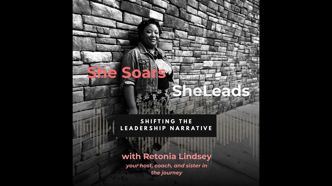 [She Soars, She Leads] S2, E9: Spiritual Strategy Over Business ...