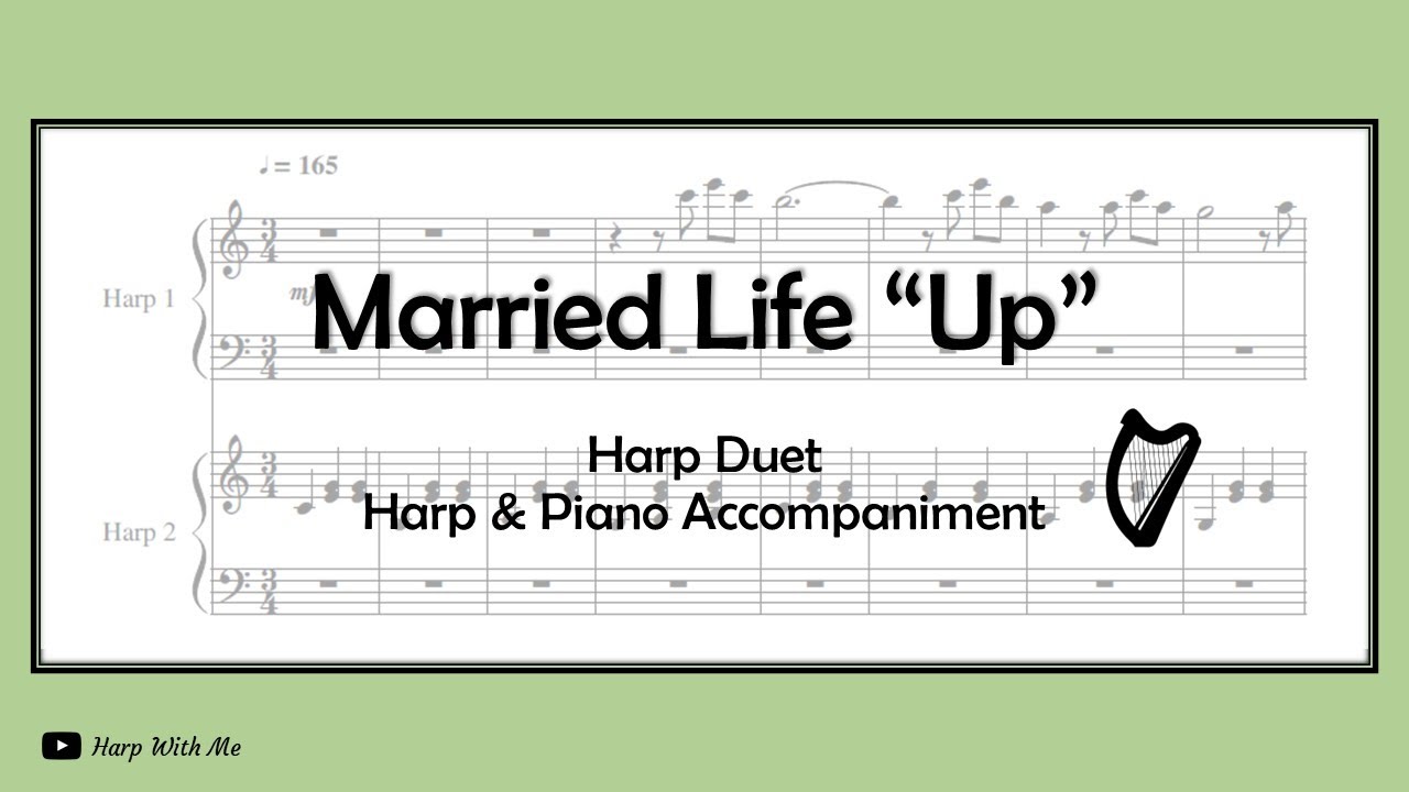Married Life “Up” - Harp Duet / Harp & Piano [SHEET MUSIC] - Harp With ...