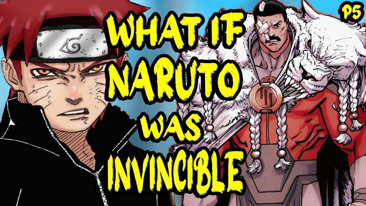 What If Naruto Was INVINCIBLE? 😈 Part 5 - YouTube