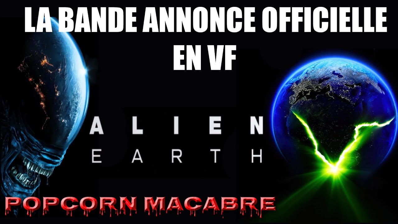 Alien Earth – Bande Annonce Officielle VF Série Événement de l’Été 2025 ...