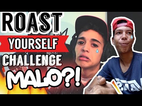 ROAST YOURSELF CHALLENGE   GrPepe EL PEOR DEL MUNDO