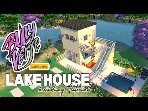LAKE HOUSE building tutorial (BULLYVERSE GAME DEMO) - YouTube