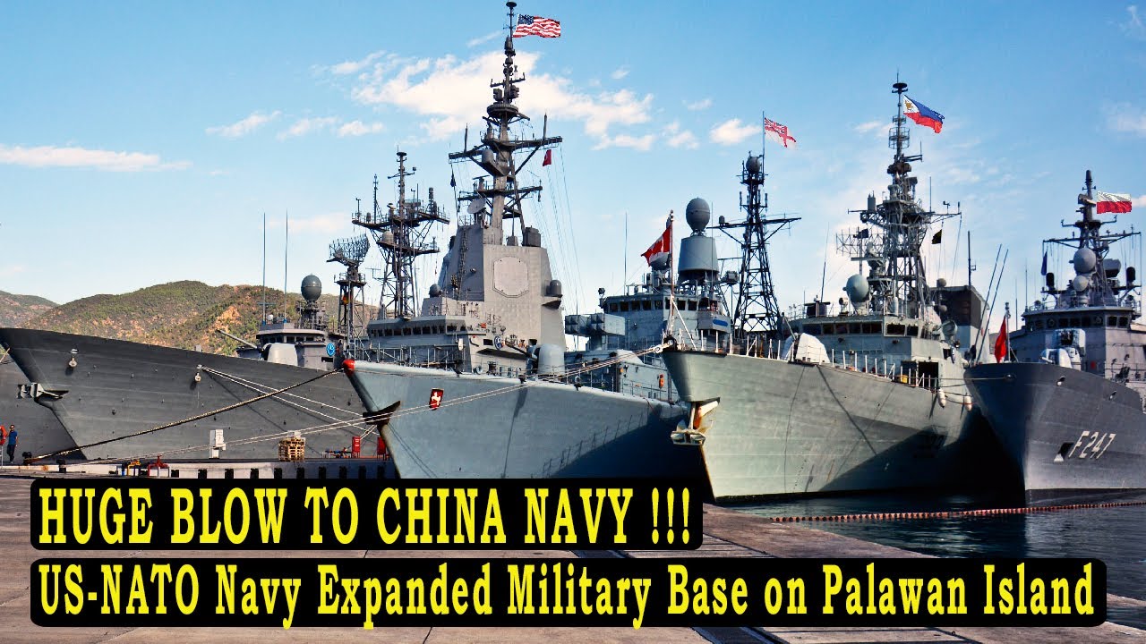 Surprise China! US-NATO Navy Expanded Military Base on Palawan Island ...