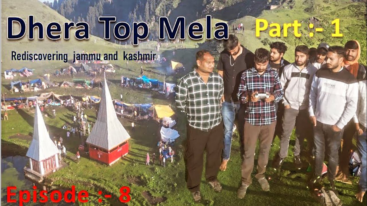 चार घंटे में तय हुआ Dhera Top Mele का सफर // 🥰Unexplored Beautiful ...