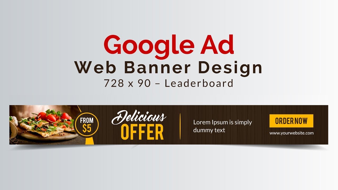 Google Ads Banner Design In Photoshop | Food-Restaurant Web Banner ...