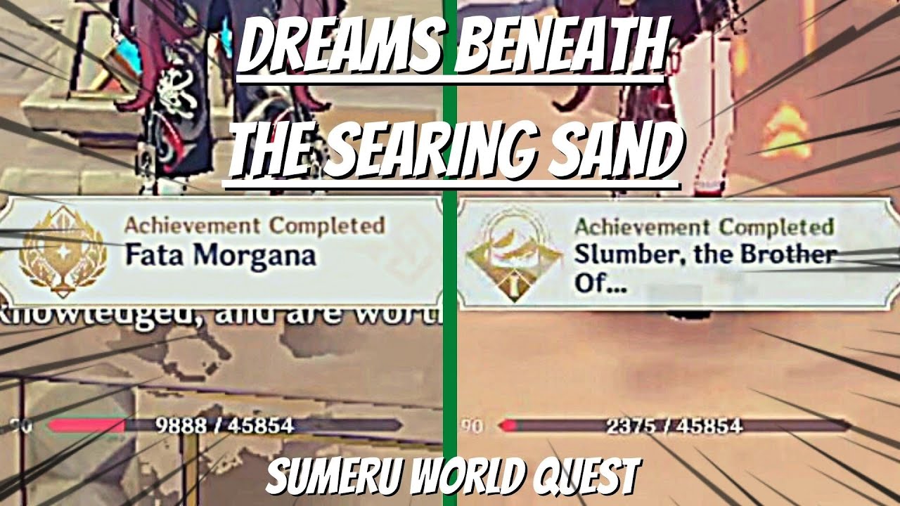 Dreams Beneath the Searing Sand | Sumeru World Quest - Genshin Impact ...