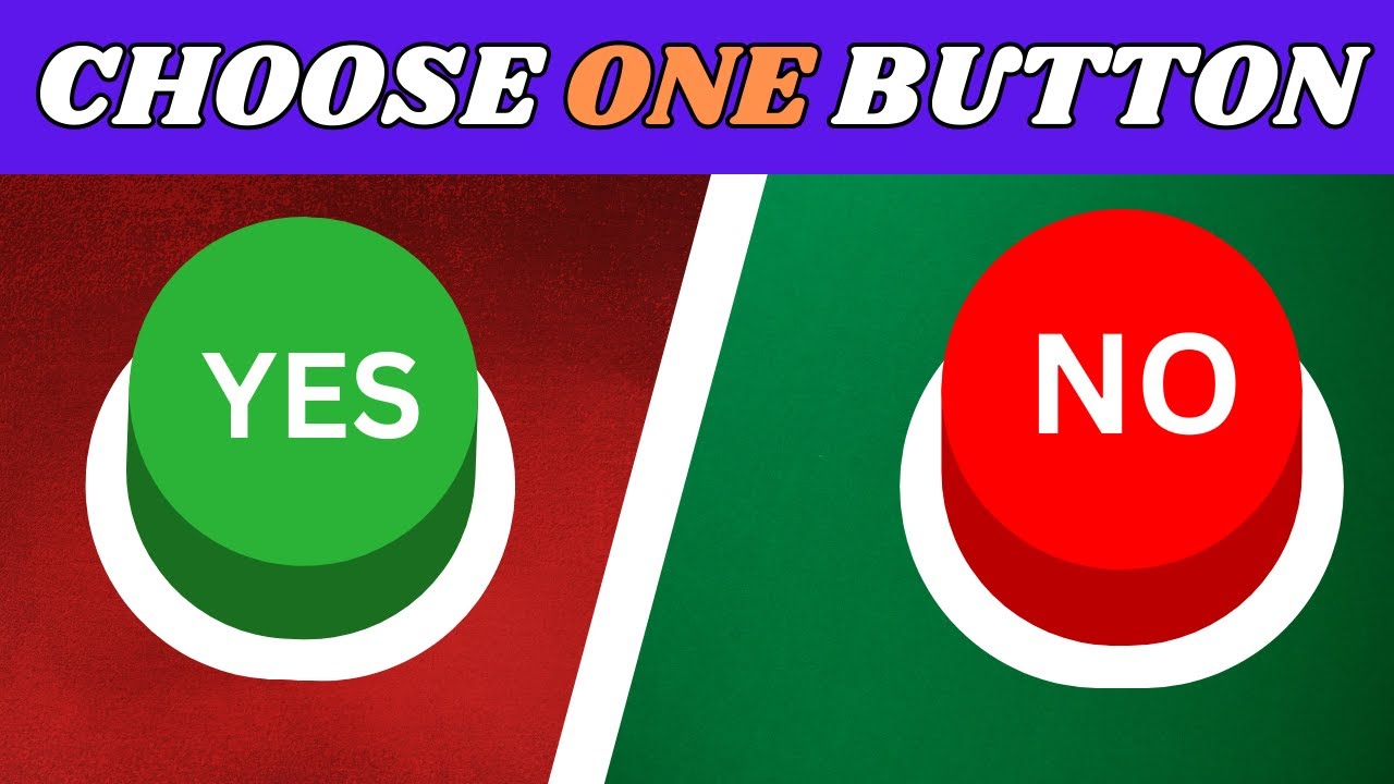 Choose One Button... 😱 YES 🟢 or NO 🔴 Challenge - YouTube