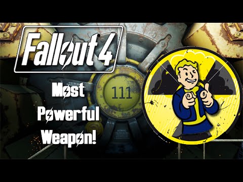Fallout 4 | Most Powerful Weapon In The Game!! - YouTube