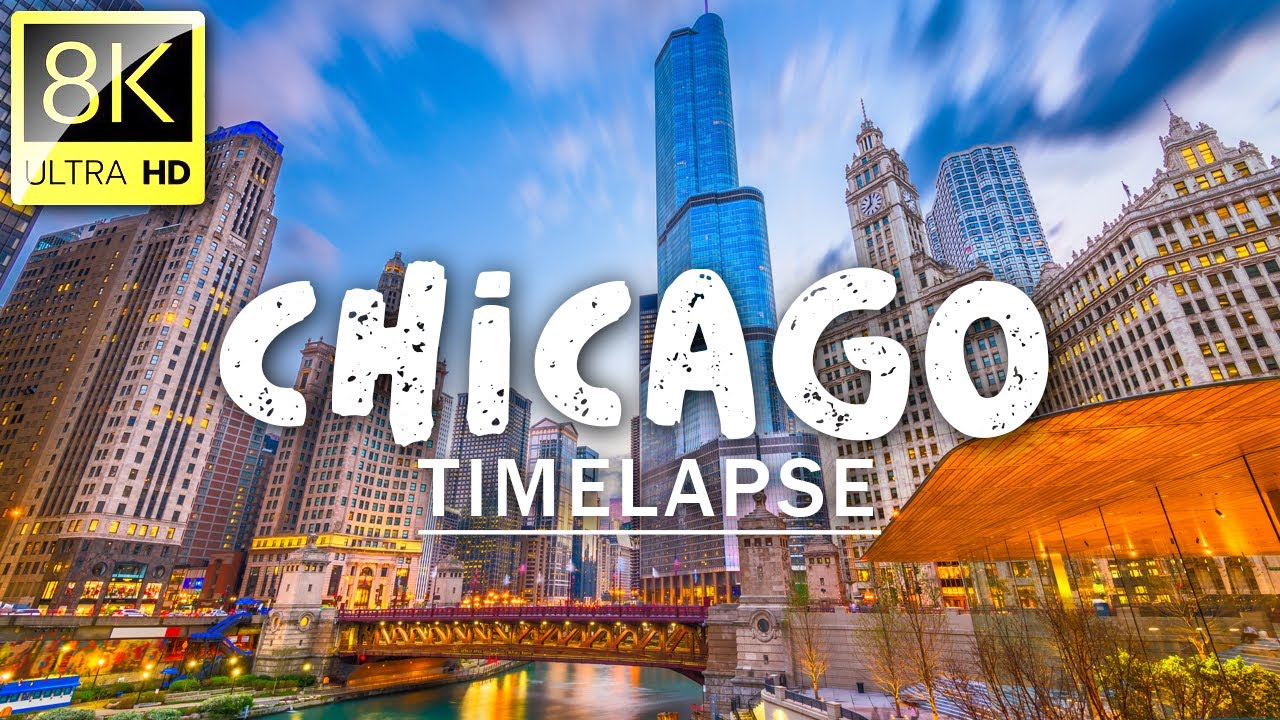 Amazing Chicago, USA 🇺🇸 Time-lapse in 8K ULTRA HD (60 FPS) | Relaxation ...