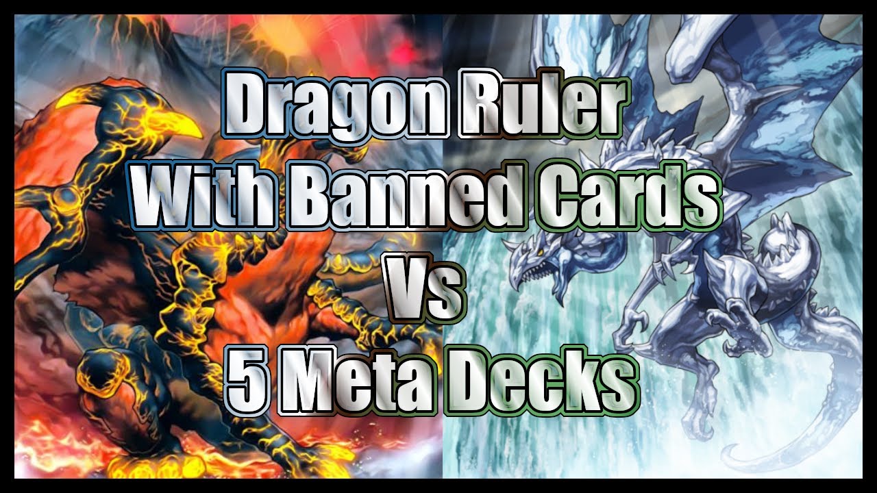 Giveaway + Dragon ruler with Banned Cards vs 5 Meta Decks June 2022 YGO ...