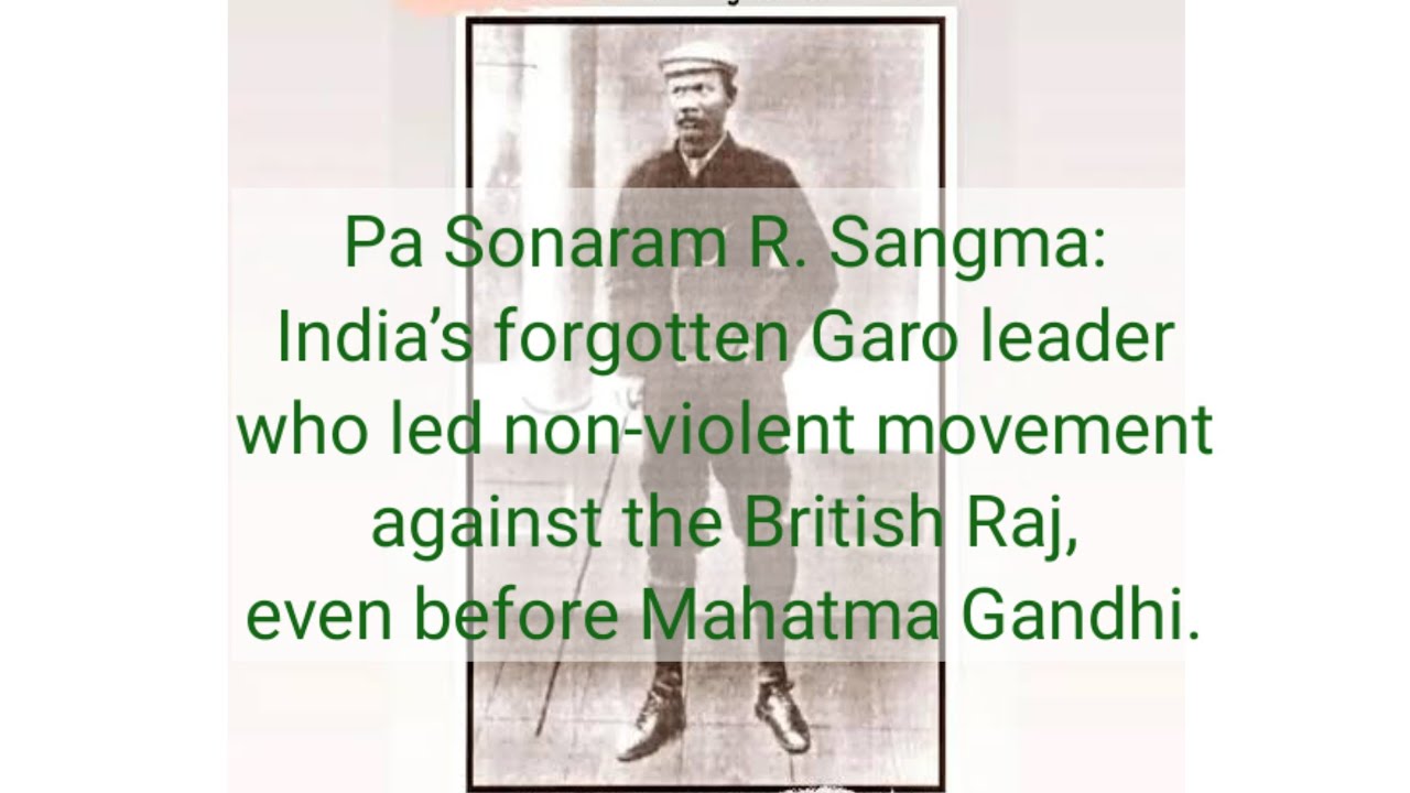 The First Garo Political Leader | Pa. Sonaram Rongrokgre Sangma 1867 ...