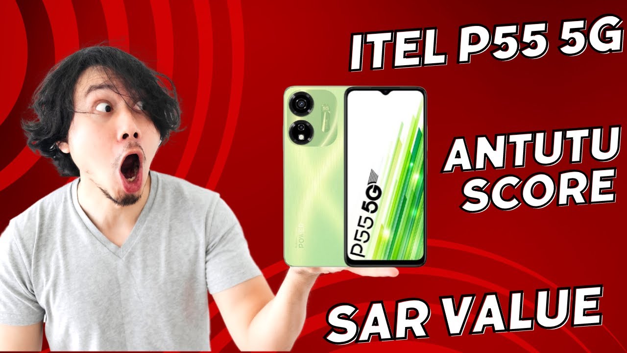 Itel p55 5G antutu benchmark and sar value | itel p55 antutu score ...