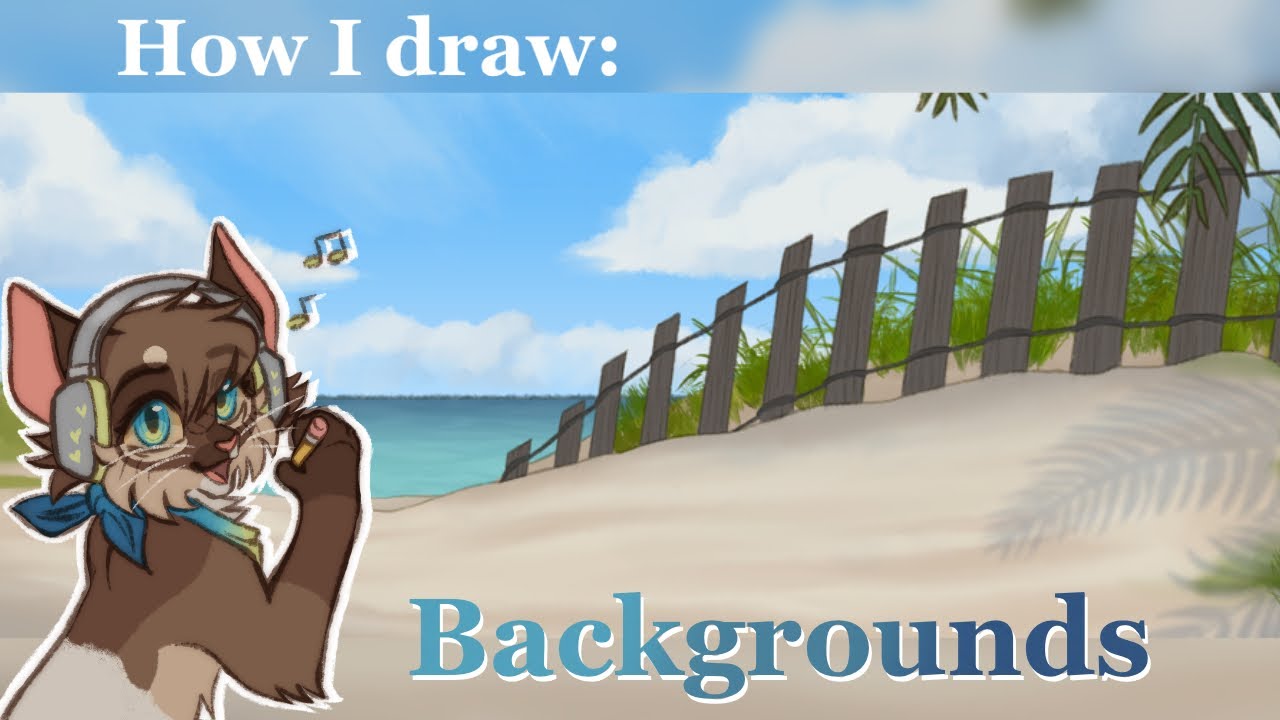 How I Draw Backgrounds - A “Tutorial” - YouTube