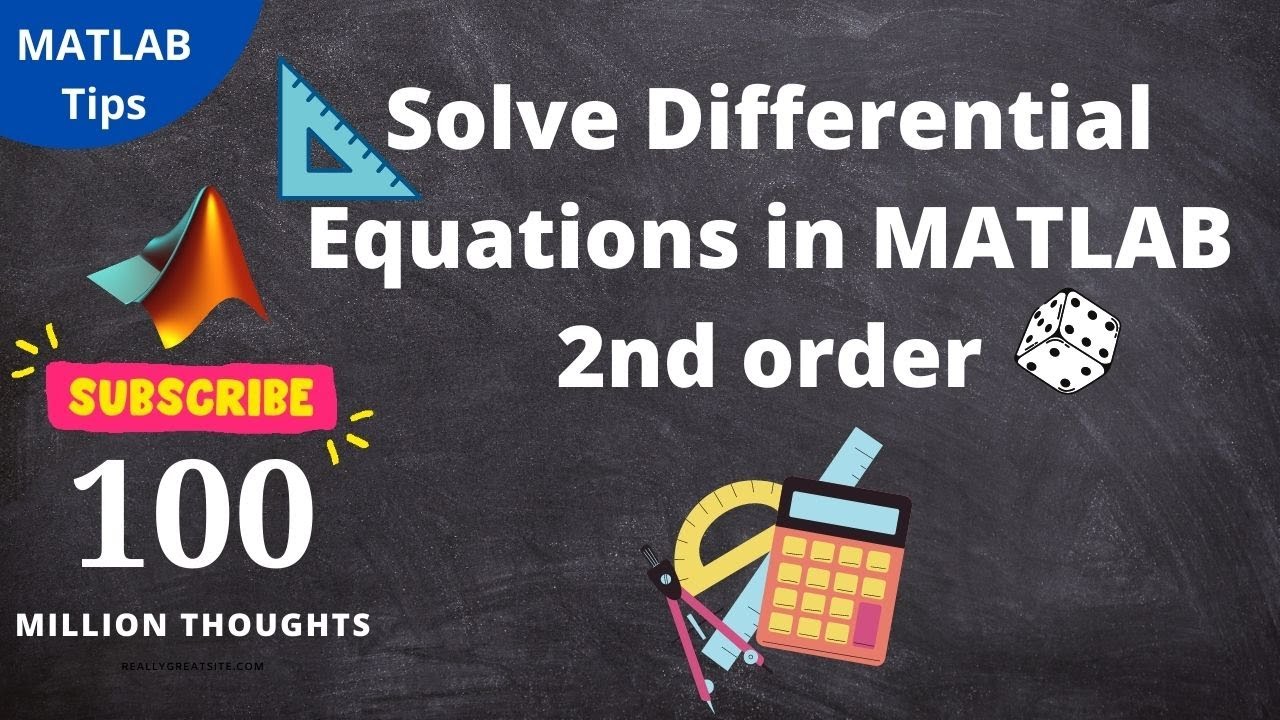 Solve Differential Equations in MATLAB and Simulink, 2nd order - YouTube