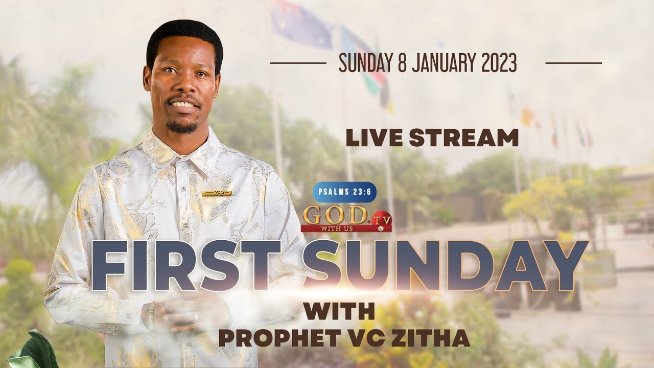 LIVE SUNDAY SERVICE WITH PROPHET VC ZITHA - 8 JANUARY 2023 - YouTube
