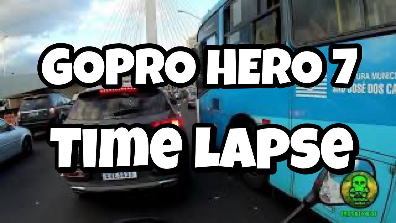 TIME LAPSE GOPRO HERO 7 - YouTube