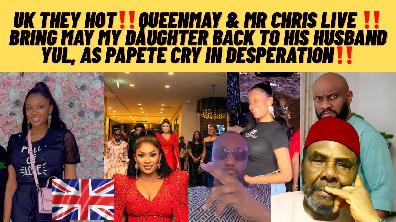UK THeY HOT QUEENMAY & MR CHRID LIVE ‼️BRING MAY MY DAUGHTER BAC 2HIS ...