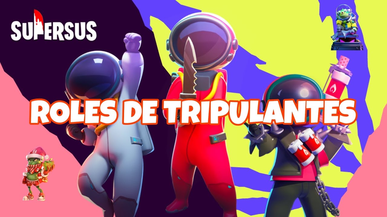 GAMEPLAY ROLES TRIPULANTE DE SUPER SUS!! #supersus - TRIPULANTES -ROLES ...