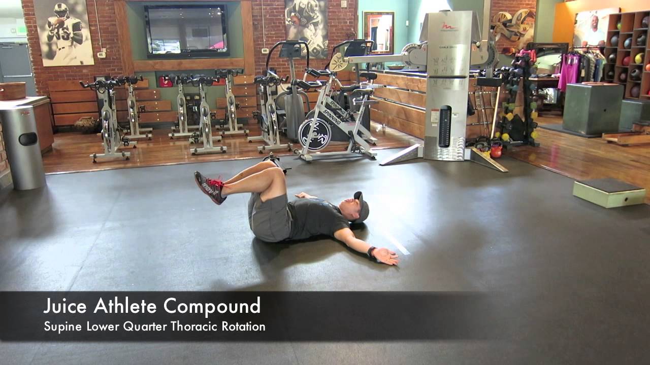 Supine Lower Quarter Thoracic Rotation - Juice Athlete Compound - YouTube