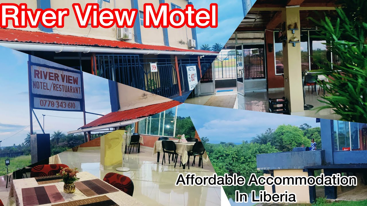 Rivers view #motel and #resturant a Liberian owned located 20 min from ...