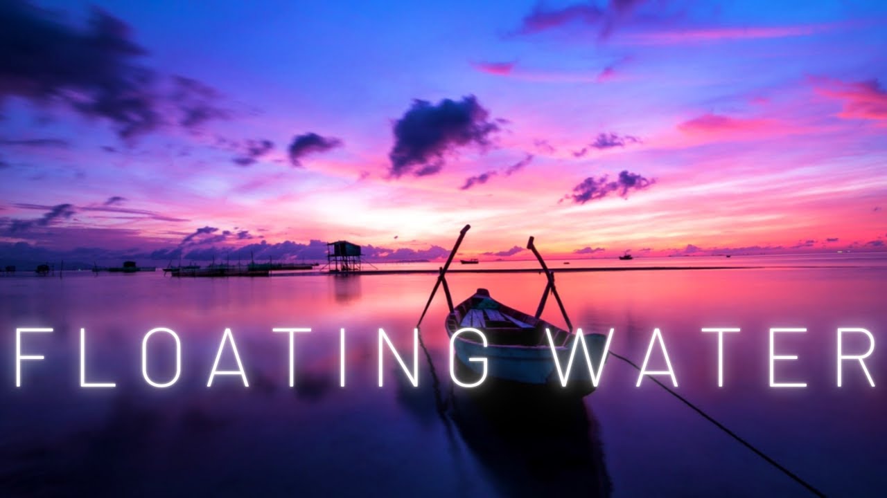 Floating Water – Calm Water Sounds | Swimming Boat - Relax - Deep Sleep ...