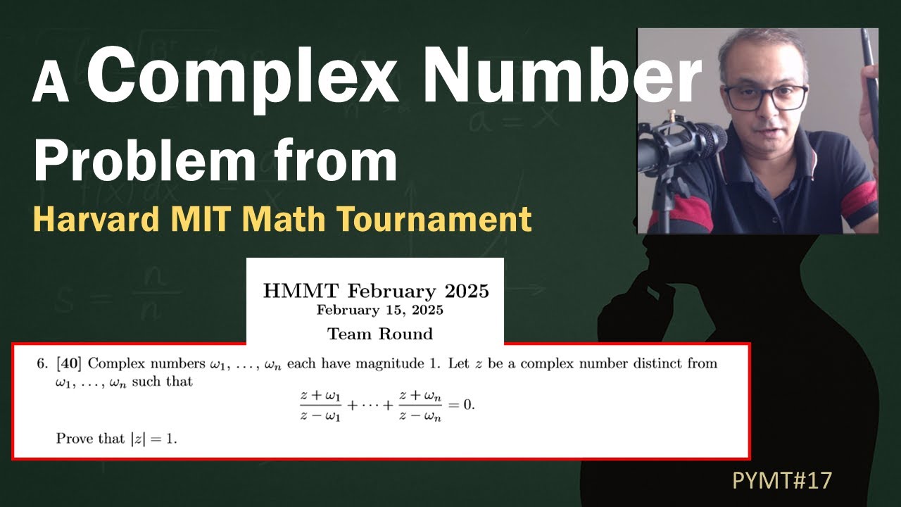 A Beautiful Complex Number Problem from Harvard MIT Math Tournament | # ...