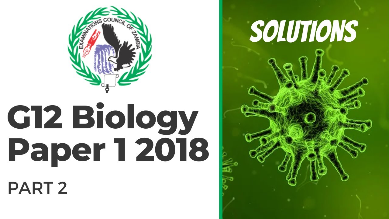 ECZ G12 Biology Paper 1 2018 SOLUTIONS (Q30 to 40) - YouTube