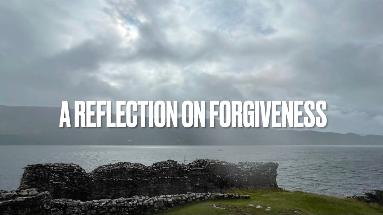 Amazing Grace: A Reflection on Forgiveness - YouTube