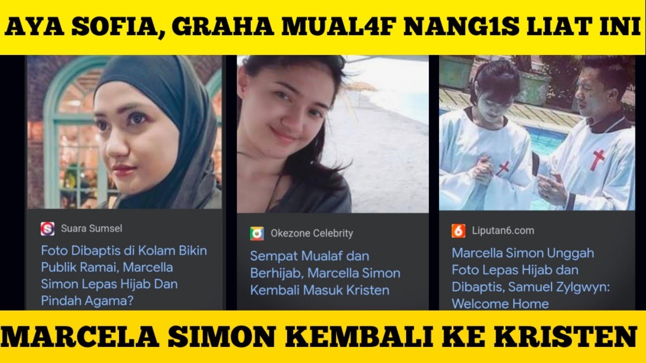 GRAHA MUAL4F NANGIS LIAT INI... MARCELA SIMON KEMBALI KE KRISTEN - YouTube