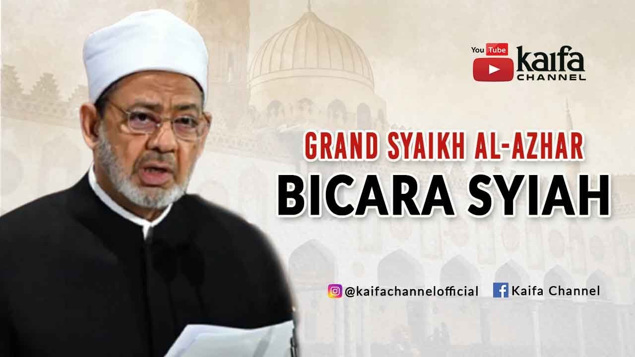 Grand Syaikh Al-Azhar Bicara Syiah - YouTube