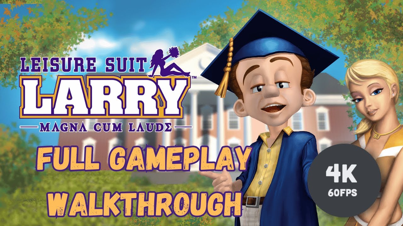 Leisure Suit Larry: Magna Cum Laude Uncut and Uncensored Full Gameplay ...