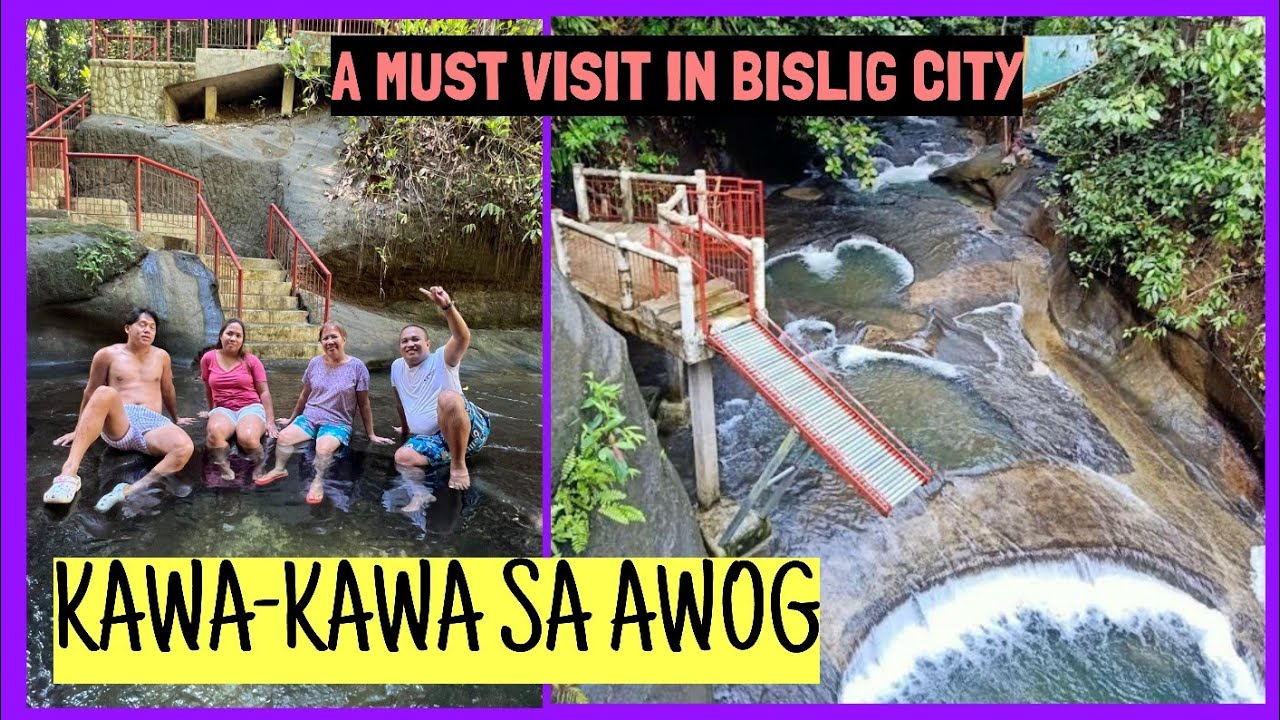 Adventure at Kawa-kawa sa Awog/BISLIG CITY, SURIGAO DEL SUR|AhLbhets ...