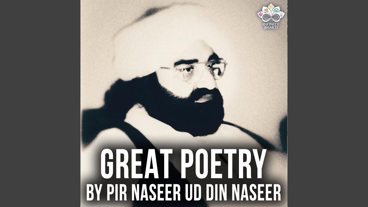 Great Poetry By Pir Naseer Ud Din Naseer - YouTube