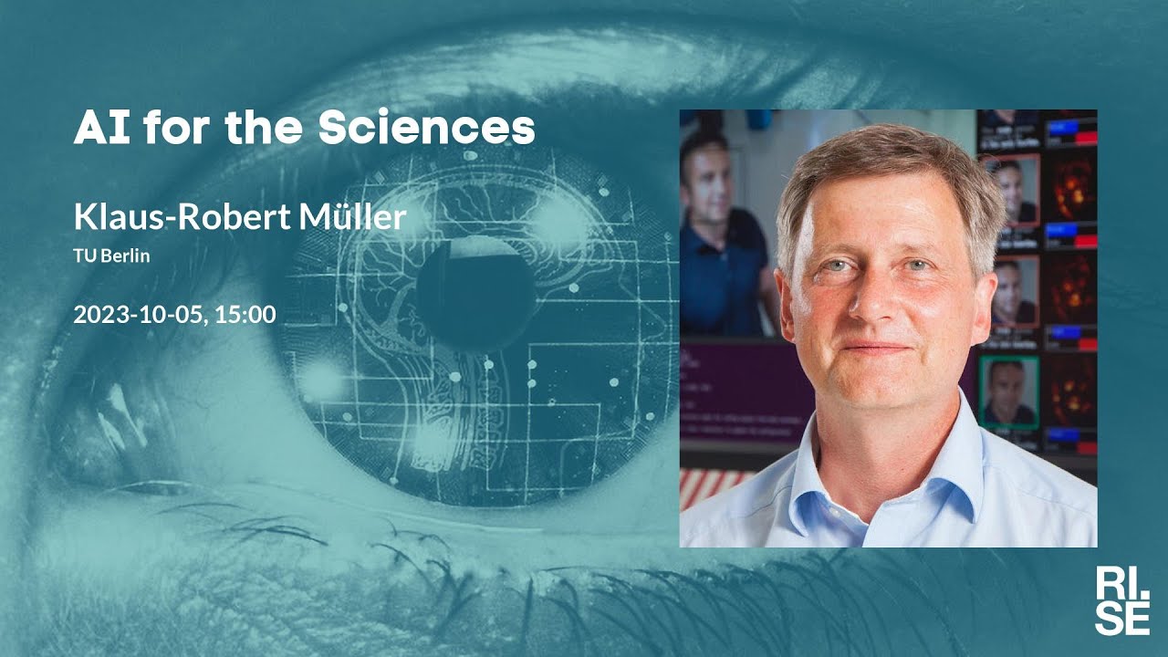 Klaus-Robert Müller: Machine Learning and AI for the Sciences - YouTube