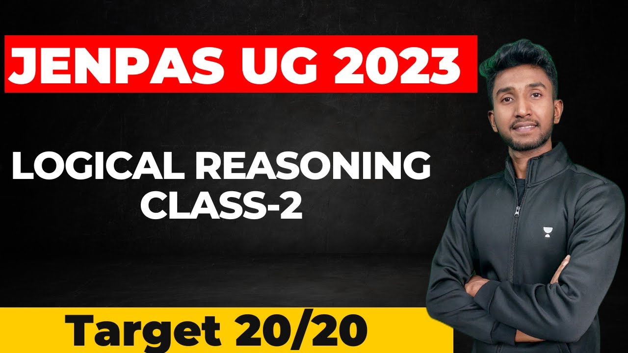 Logical Reasoning for JENPAS UG 2023 | Class-2 | ANM | GNM | Jenpas ug ...
